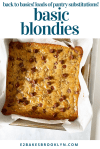 Basic Blondies | e2 bakes brooklyn