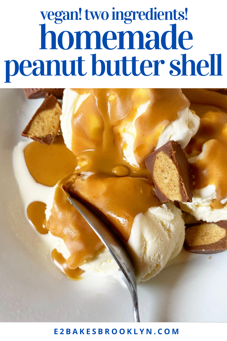 Homemade Peanut Butter Shell | e2 bakes brooklyn